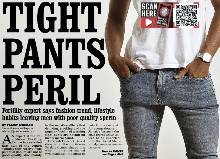 TIGHT PANTS PERIL - PressReader