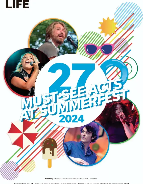 27 MUST-SEE AT SUMMER FEST 2024 - PressReader
