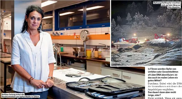 « Solche Dramen berühren auch uns in der Rechtsmedi­zin» - PressReader