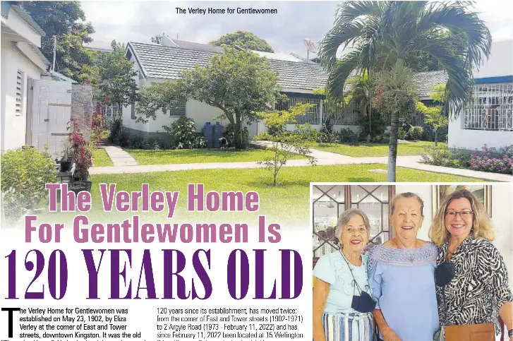The Verley Home For Gentlewome­n Is 120 YEARS OLD - PressReader