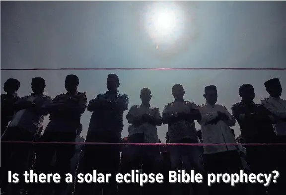 Is there a solar eclipse Bible prophecy? - PressReader