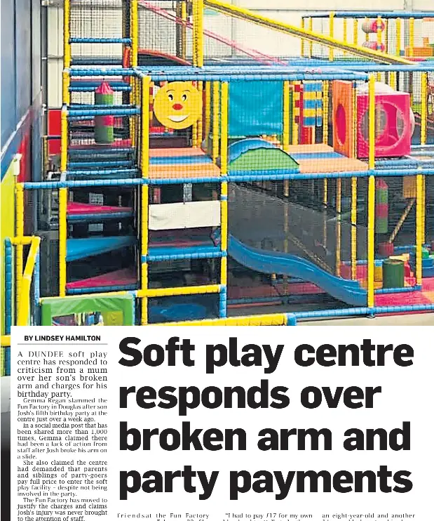 Soft play centre responds over broken arm and party payments - PressReader
