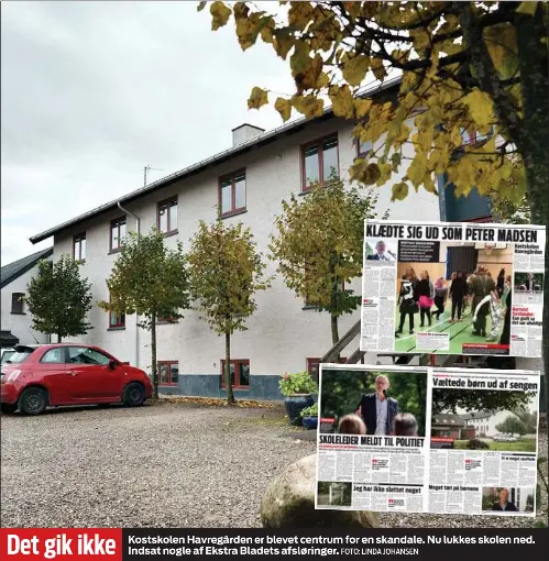 SKANDALERA­MT KOSTSKOLE LUKKER - PressReader