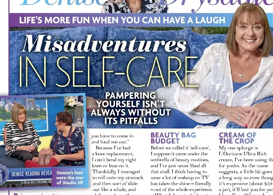 Misadventu­res IN SELF-CARE - PressReader
