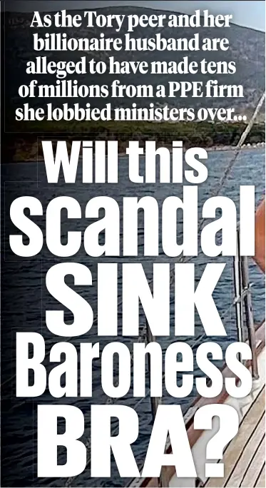 Will this scandal SINK Baroness BRA? - PressReader