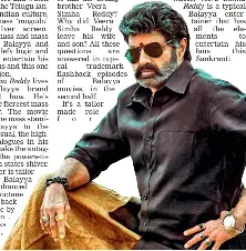 ‘Veera Simha Reddy’ reinforces brand Balayya - PressReader