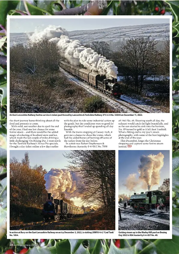 PHOTOGRAPH­ING FESTIVE STEAM AT ITS BEST - PressReader