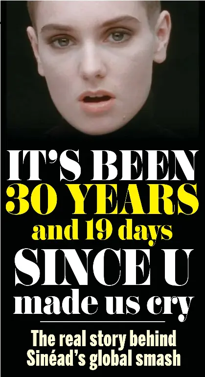 IT’S BEEN 30 YEARS and 19 days SINCE U made us cry - PressReader