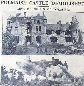 Polmaise Castle is blown up by army - PressReader