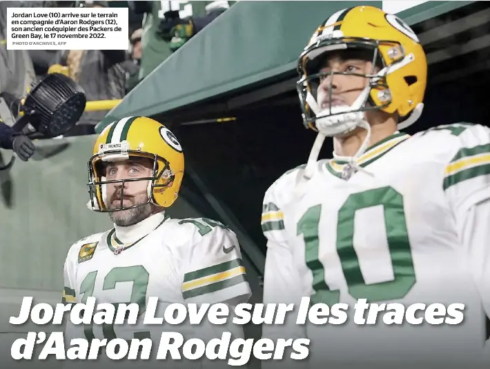 Jordan Love sur les traces d’Aaron Rodgers - PressReader