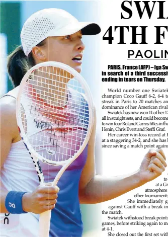 SWIATEK SEEKS 4TH FRENCH TITLE - PressReader