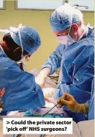 NHS needs a new emphasis to bring it back to health - PressReader