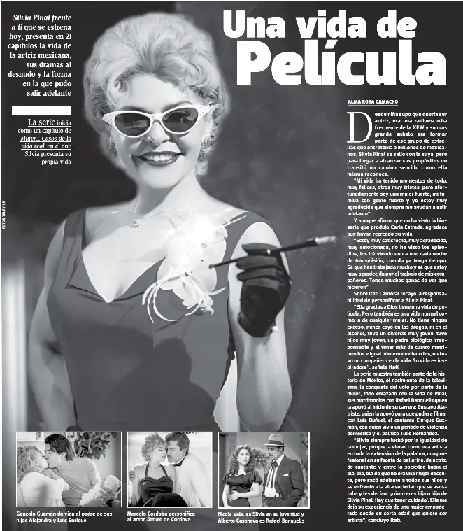 SILVIA PINAL, CASO DE LA VIDA REAL - PressReader