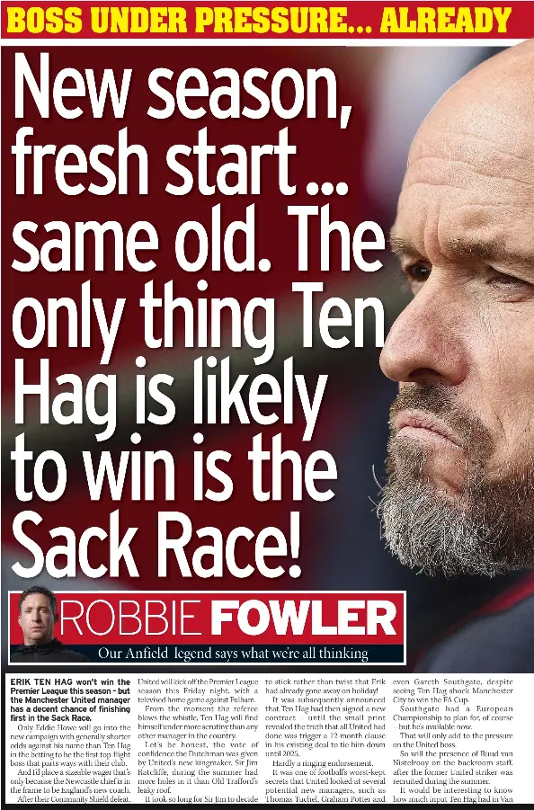 New season, fresh start... same old. The only thing Ten Hag is likely to win is the Sack Race ...