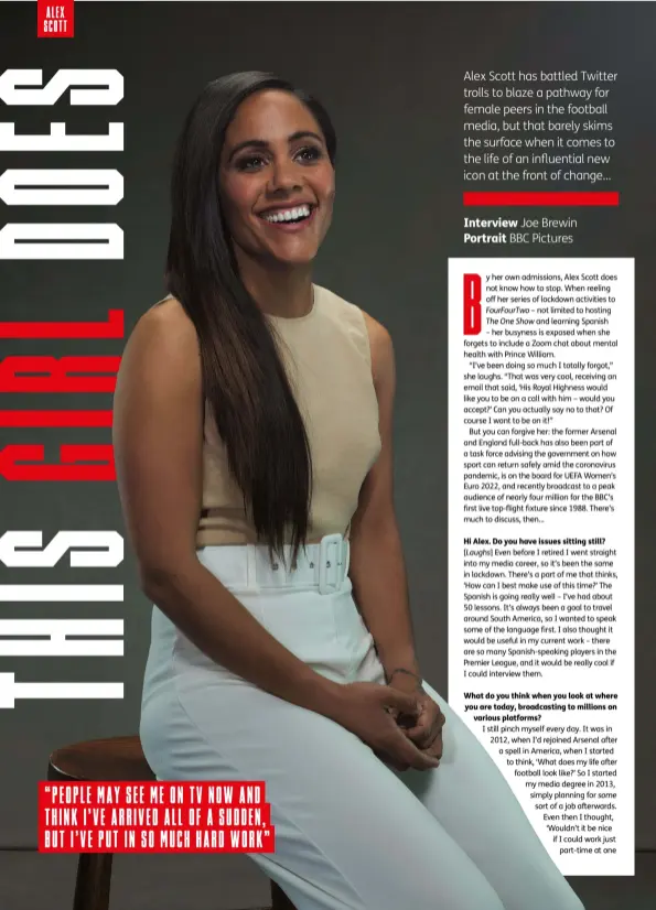 This is Alex Scott’s world What’s it like being the first female pundit? She reveals all ...