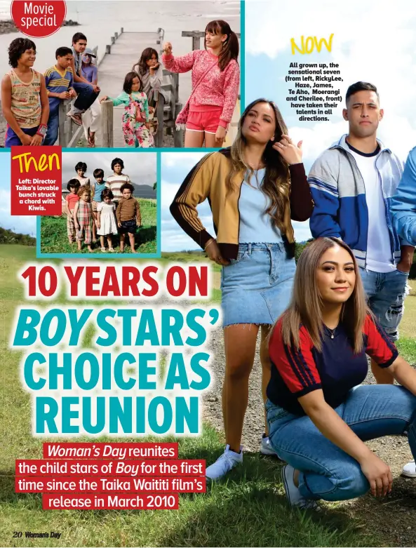 10 YEARS ON BOY STARS’ CHOICE AS REUNION Boy James Rolleston - PressReader