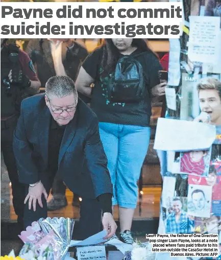 Payne did not commit suicide: investigat­ors - PressReader