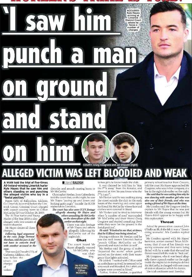‘I saw him punch a man on ground and stand on him’ - PressReader
