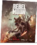 Netflix drops trailer for ‘Rebel Moon 2’ starring Sofia Boutella - PressReader