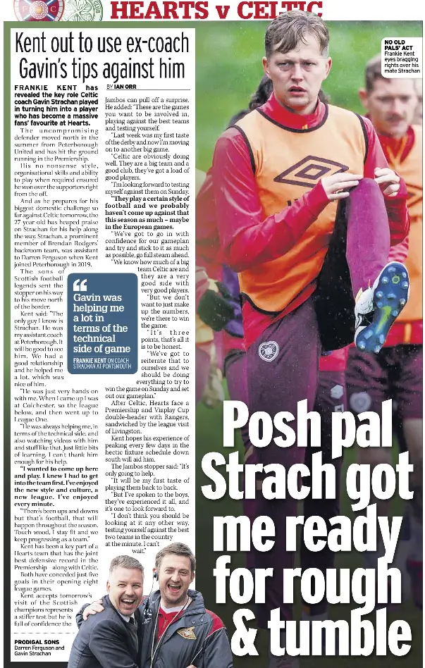 Posh pal Strach got me ready for rough & tumble - PressReader