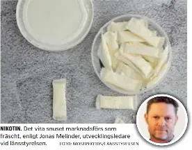 Vitt snus under läppen på allt fler – framför allt tjejer - PressReader