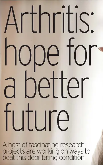 Arthritis: hope for a better future - PressReader
