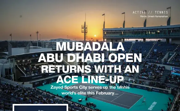 MUBADALA ABU DHABI OPEN RETURNS WITH AN ACE LINE-UP - PressReader