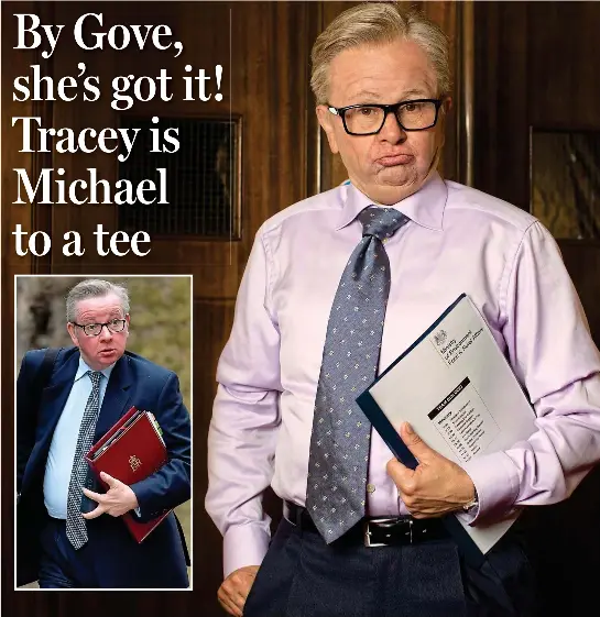 By Gove, she’s got it! Tracey is Michael to a tee - PressReader