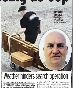 Ex-police chief caged for rape & murder escapes jail.. by dressing as ...