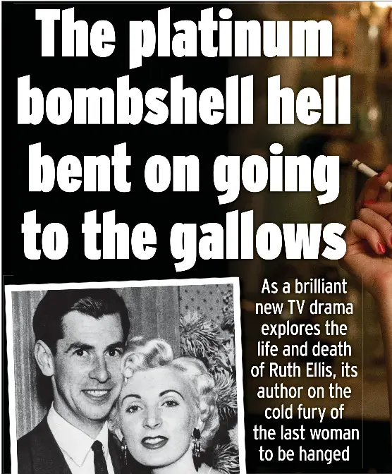 The platinum bombshell hell bent on going to the gallows - PressReader