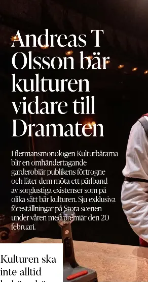 Andreas T Olsson bär kulturen vidare till Dramaten - PressReader