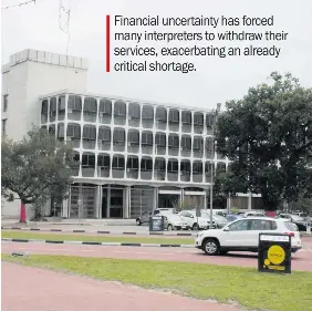 Court crippled by delayed payments and shortages - PressReader