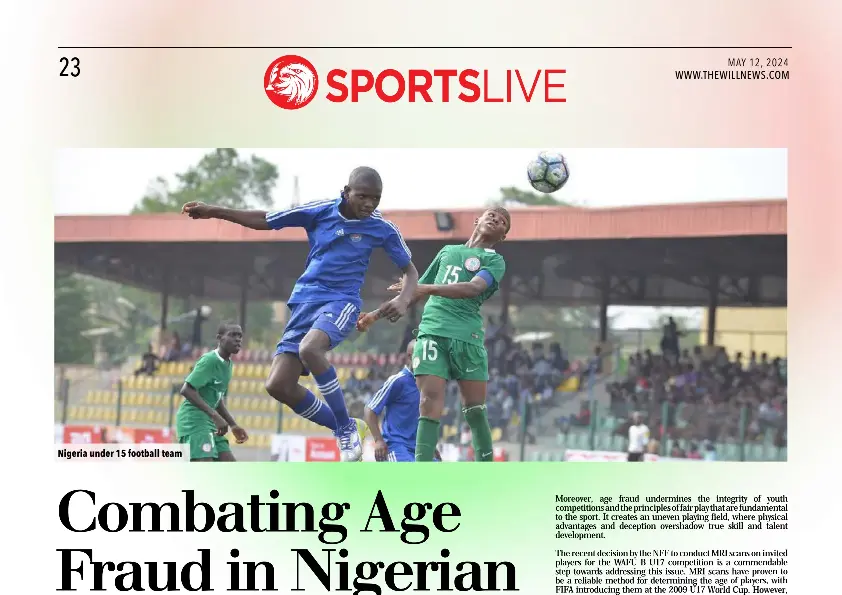 Combating Age Fraud in Nigerian Youth Football - PressReader