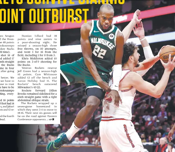 ROCKETS SURVIVE GIANNIS’ 48-POINT OUTBURST - PressReader
