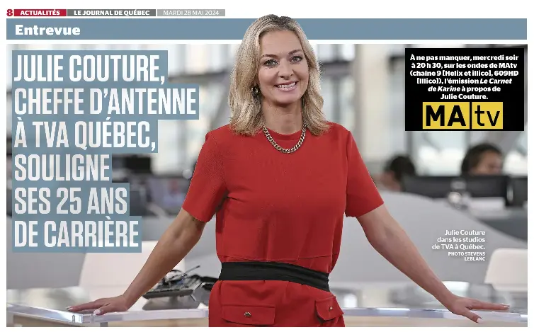 JULIE COUTURE, CHEFFE D’ANTENNE À TVA QUÉBEC, SOULIGNE SES 25 ANS DE CARRIÈRE - PressReader