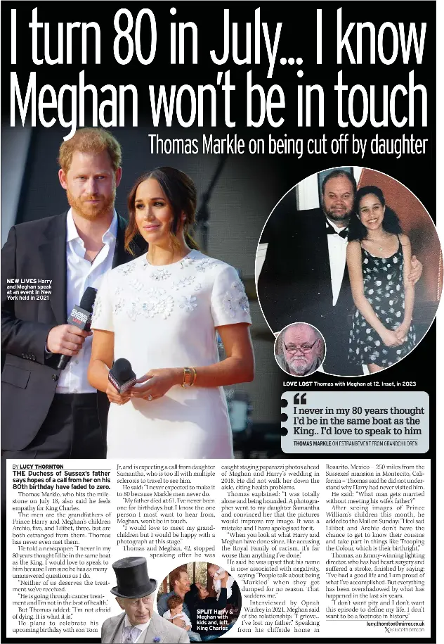 I turn 80 in July... I know Meghan won’t be in touch - PressReader