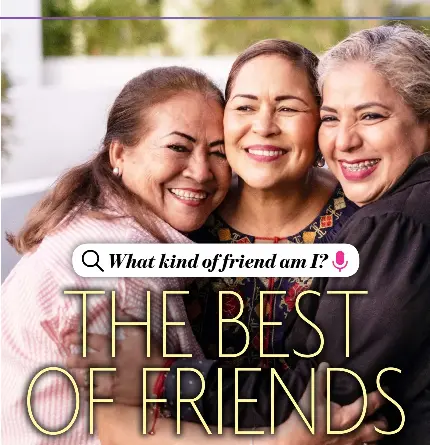 THE BEST OF FRIENDS - PressReader