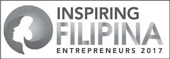 Inspiring Filipina entreprene­urs - PressReader