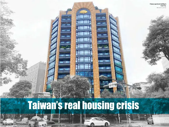 Taiwan’s real housing crisis - PressReader