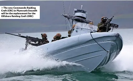 Royal Marines ‘upgrade’ commando raiding boat - PressReader