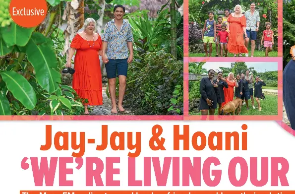 Jay-Jay & Hoani ‘WE’RE LIVING OUR DREAMS’ - PressReader