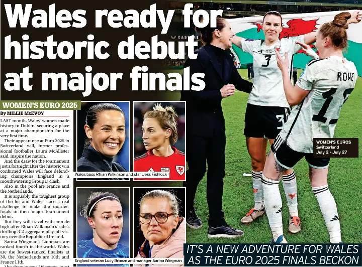 Wales ready for historic debut at major finals - PressReader
