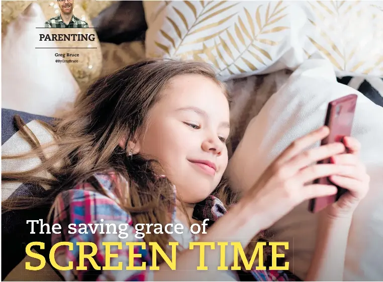The saving grace of SCREEN TIME - PressReader