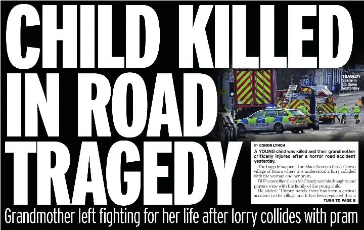 CHILD KILLED IN ROAD TRAGEDY - PressReader