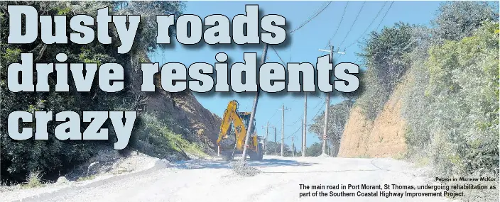 Dusty roads drive residents crazy - PressReader