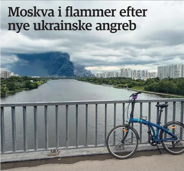Moskva i flammer efter nye ukrainske angreb | Jyllands-Posten ...