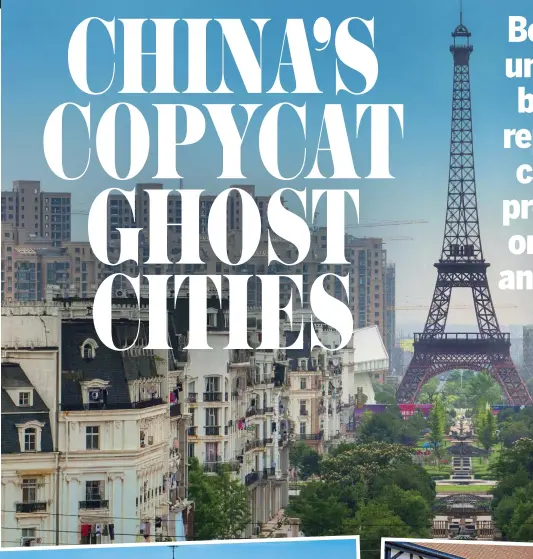 CHINA’S COPYCAT GHOST CITIES - PressReader