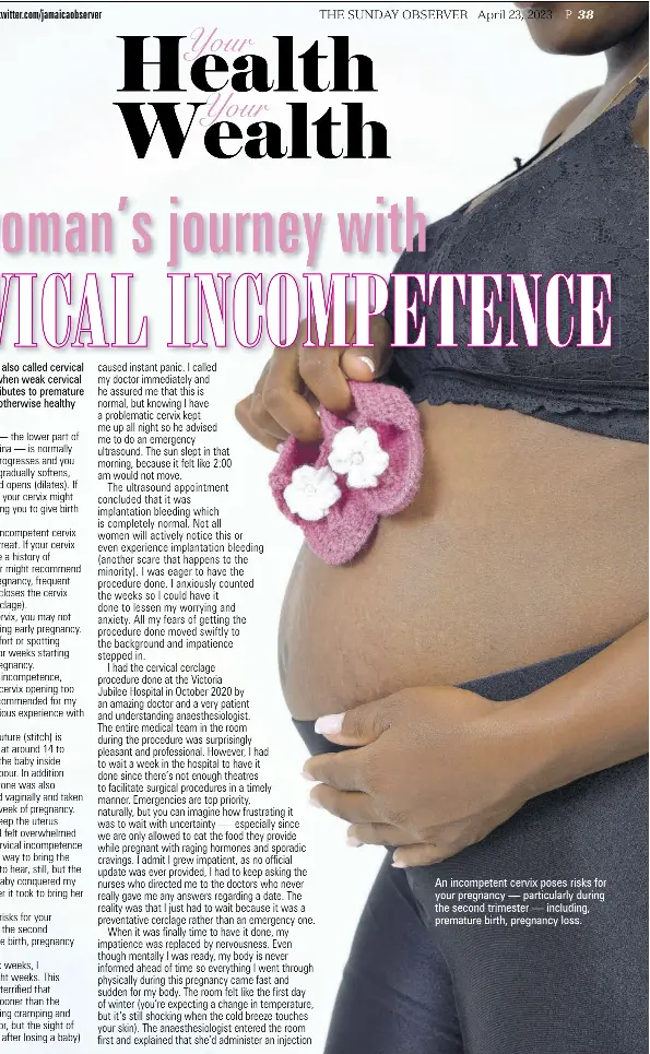 One woman’s journey with CERVICAL INCOMPETEN­CE - PressReader