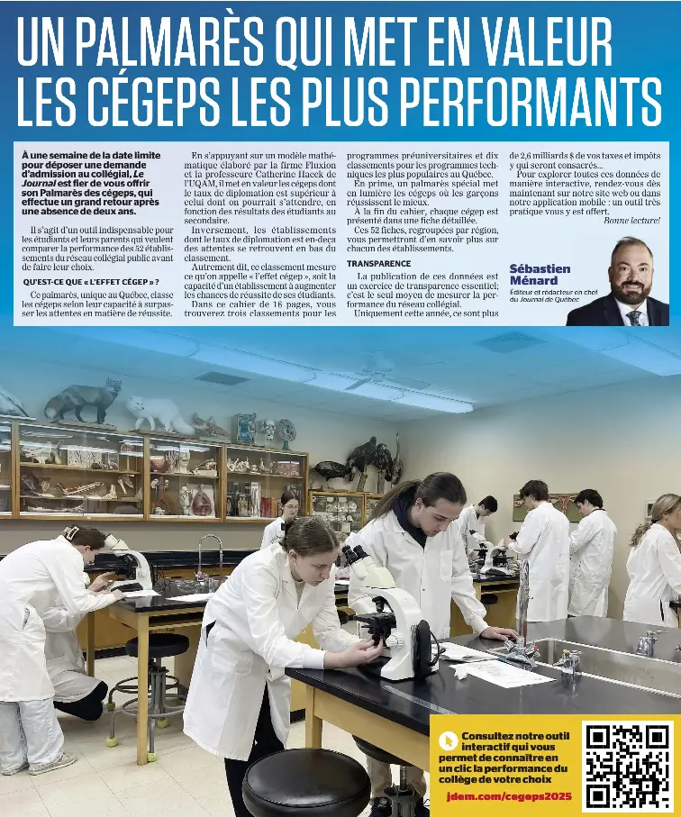 UN PALMARÈS QUI MET EN VALEUR LES CÉGEPS LES PLUS PERFORMANT­S - PressReader