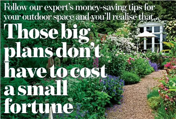 Those big plans don’t have to cost a small fortune - PressReader
